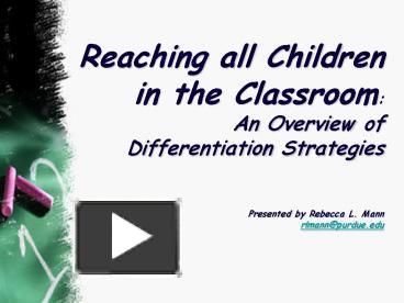 Reaching all Children in the Classroom: An Overview of Differentiation ...