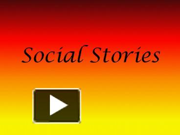 Social Stories presentation | free to download