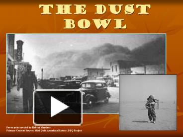 PPT – The Dust Bowl PowerPoint presentation | free to download - id ...