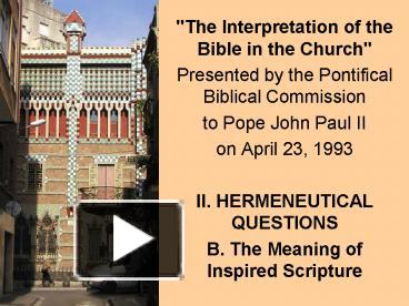 The Interpretation of the Bible in the Church presentation | free to view