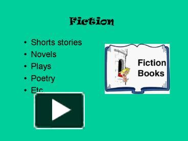 PPT – Fiction PowerPoint presentation | free to download - id: 40824d-NTA4Y