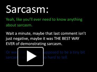 Sarcasm: presentation | free to download