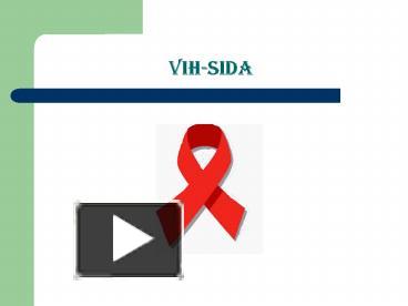 VIH-SIDA presentation | free to download