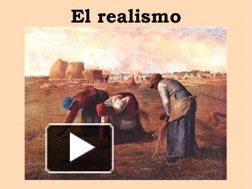 El realismo presentation | free to download
