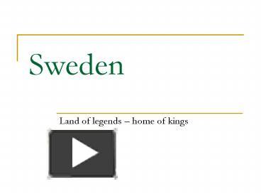 Sweden presentation | free to view