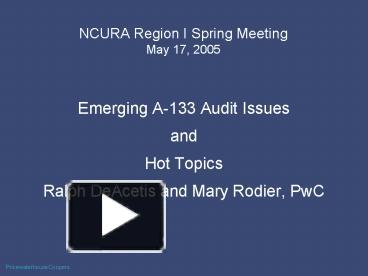 NCURA Region I Spring Meeting May 17, 2005 presentation | free to view