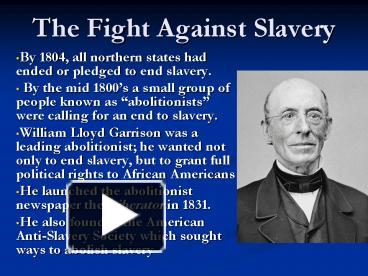 PPT – The Fight Against Slavery PowerPoint presentation | free to view ...