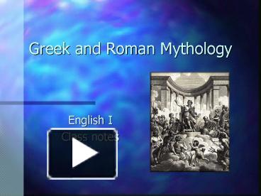 Greek and Roman Mythology presentation | free to view