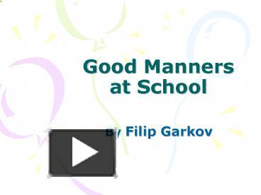 Good Manners at School presentation | free to view