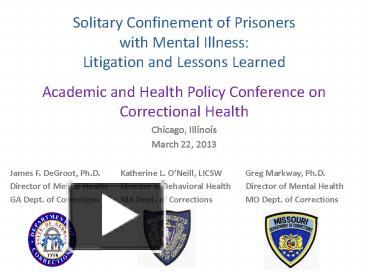 PPT – Solitary Confinement of Prisoners with Mental Illness: Litigation ...