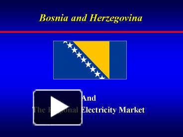 Bosnia and Herzegovina presentation | free to view