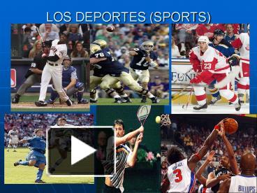 LOS DEPORTES (SPORTS) presentation | free to download