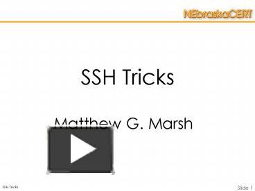 PPT – SSH Tricks PowerPoint presentation | free to download - id: 41701a-NTVhO