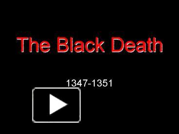 The Black Death presentation | free to view