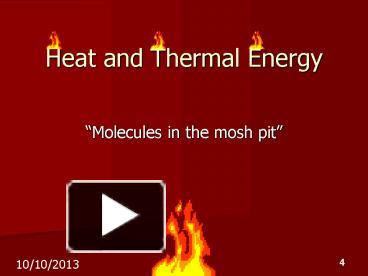 Heat and Thermal Energy presentation | free to view