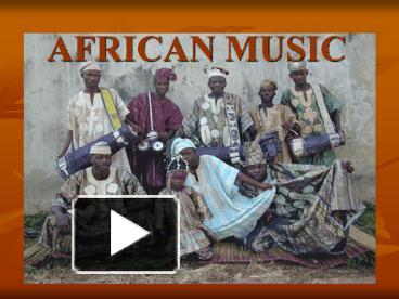AFRICAN MUSIC presentation | free to download
