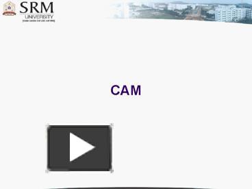 CAM presentation | free to view