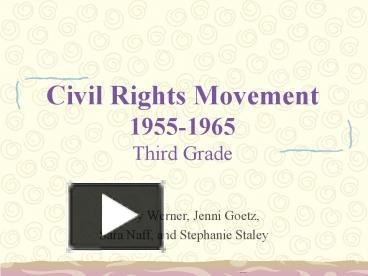 PPT – Civil Rights Movement 19551965 Third Grade PowerPoint ...