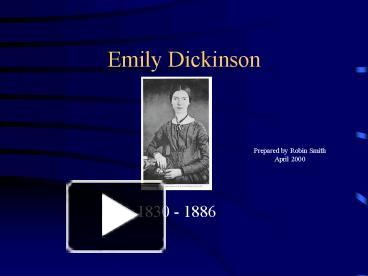 PPT – Emily Dickinson PowerPoint presentation | free to download - id ...