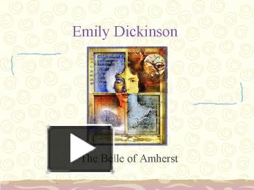PPT – Emily Dickinson PowerPoint presentation | free to download - id ...