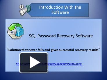 PPT – Reset SQL Server SA Password Using SQL Password Recovery Software PowerPoint presentation ...