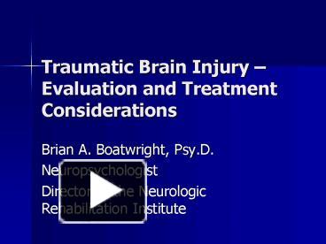 Traumatic Brain Injury presentation | free to view