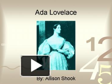 PPT – Ada Lovelace PowerPoint presentation | free to view - id: 41fda9-ZTNjM