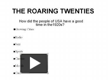 PPT – THE ROARING TWENTIES PowerPoint presentation | free to download ...