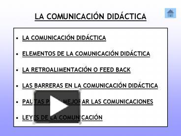 PPT – LA COMUNICACI PowerPoint presentation | free to download - id: 42186d-MGRlN