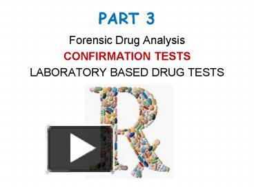 Forensic Drug Analysis presentation | free to view