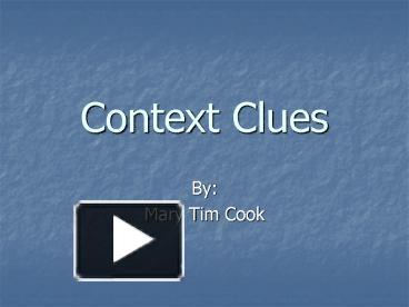 PPT – Context Clues PowerPoint presentation | free to view - id: 423dcc ...