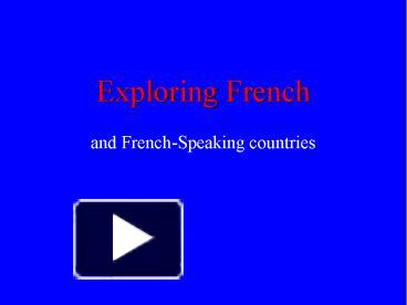 Exploring French presentation | free to download