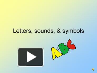 PPT – Letters, sounds, PowerPoint presentation | free to view - id ...