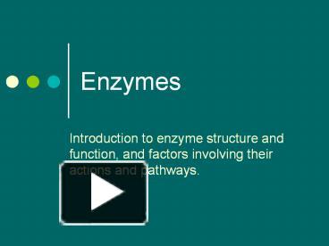 Enzymes presentation | free to download