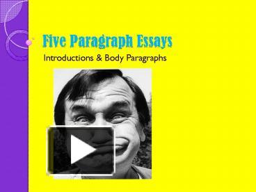 PPT – Five Paragraph Essays PowerPoint presentation | free to download ...