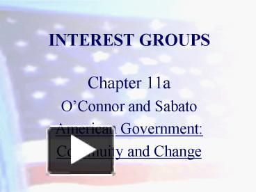PPT – INTEREST GROUPS PowerPoint presentation | free to view - id ...