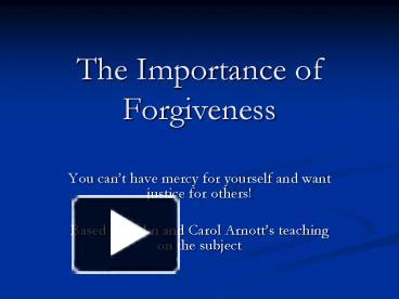 The Importance of Forgiveness presentation | free to download