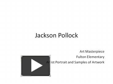 Jackson Pollock presentation | free to download