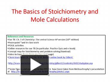 The Basics of Stoichiometry and Mole Calculations presentation | free to download