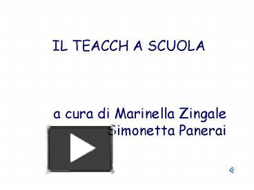 IL TEACCH A SCUOLA presentation | free to view