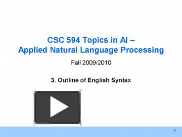 PPT – CSC 594 Topics in AI PowerPoint presentation | free to download - id: 428b0d-MWZiM