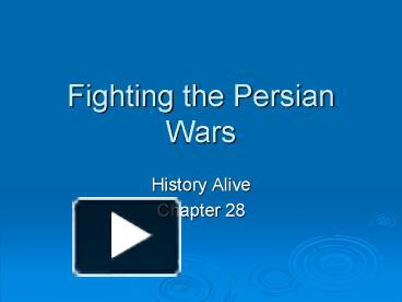 PPT – Fighting the Persian Wars PowerPoint presentation | free to view ...