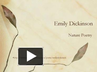 PPT – Emily Dickinson PowerPoint presentation | free to download - id ...