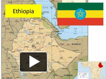 Ethiopia presentation | free to view