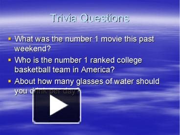 PPT – Trivia Questions PowerPoint presentation | free to download - id ...