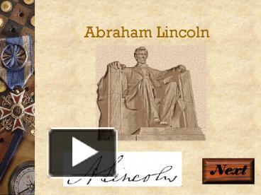 PPT – Abraham Lincoln PowerPoint presentation | free to view - id ...