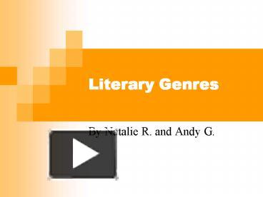 PPT – Literary Genres PowerPoint presentation | free to view - id ...