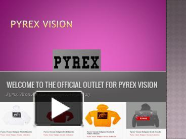 PPT – pyrex vision PowerPoint presentation | free to download - id: 42d412-YjQ4Y