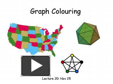 PPT – Graph Colouring PowerPoint presentation | free to download - id ...