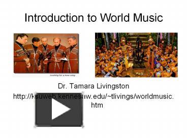 PPT – Introduction to World Music PowerPoint presentation | free to ...